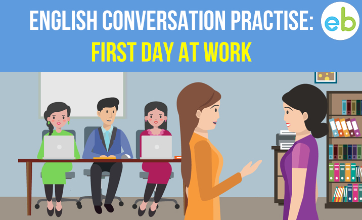English Conversation Practise at Work | First Day at Work